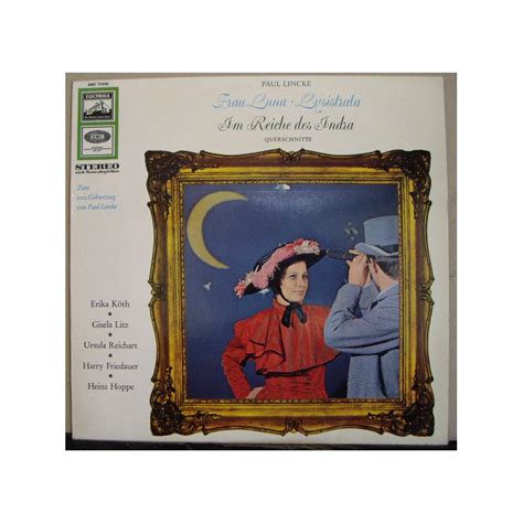 Paul Lincke Frau Luna • Lysistrata • Im Reiche Des Indra Köth Hoppe