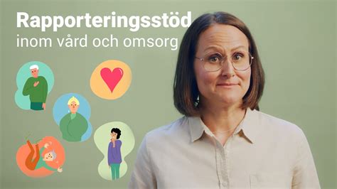 Rapporteringsstöd inom vård och omsorg Onlineutbildning YouTube