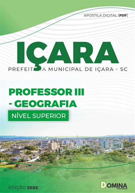 Apostila Digital Pref Içara Sc 2022 Professor Iii Geografia Domina