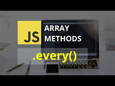 Learn Every Array Method Javascript Tutorial Mind Luster