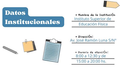 Datos Institucionales I S E F Instituto Superior de Educación