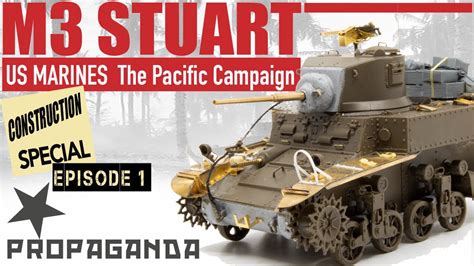 M3 Stuart Ep 1 Kit Construction Photo Etch And Soldering Techniques Are