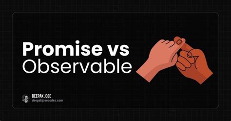 Promise Vs Observable A Quick Comparison Dj Codes