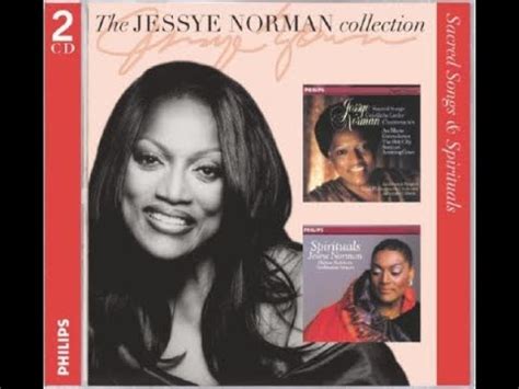 제시 노먼 성가곡 Jessye Norman Sacred Songs YouTube
