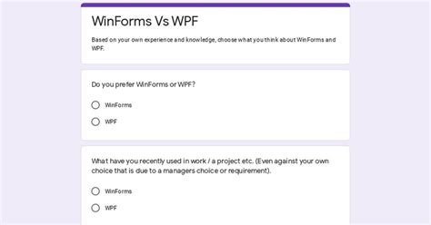 Wpf Vs Winforms Survery For My School Project Csharp