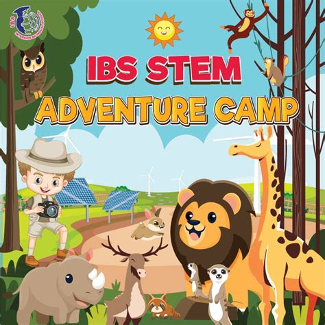 🏕️ 𝐖𝐞𝐥𝐜𝐨𝐦𝐞 𝐭𝐨 𝐭𝐡𝐞 𝐈𝐁𝐒 𝐒𝐓𝐄𝐌 𝐀𝐝𝐯𝐞𝐧𝐭𝐮𝐫𝐞 𝐂𝐚𝐦𝐩 🌟🔬