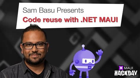 Ssw On Linkedin Code Reuse With Net Maui With Sam Basu Net Maui
