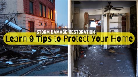 Storm Damage Restoration Learn 9 Tips To Protect Your Home