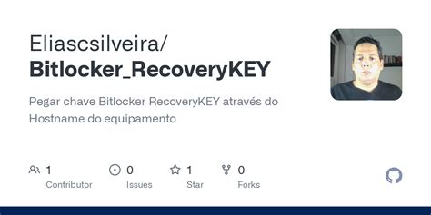 Github Eliascsilveirabitlockerrecoverykey Pegar Chave Bitlocker