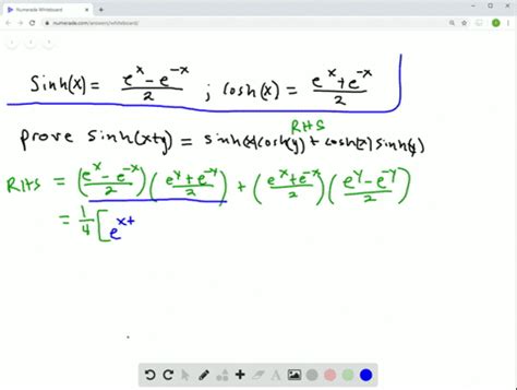 SOLVED Prove Sinh X Y Sinh X Cosh Y Cosh X Sinh Y By Changing The