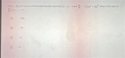Solved Let Yfx ﻿be A Twice Differentiable Function Such
