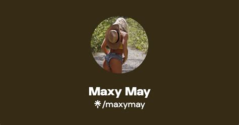 Maxy May Find Maxy May Onlyfans Linktree
