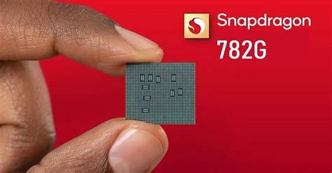 Snapdragon 782g Es Oficial El Nuevo Chip De Qualcomm Para La Gama Media