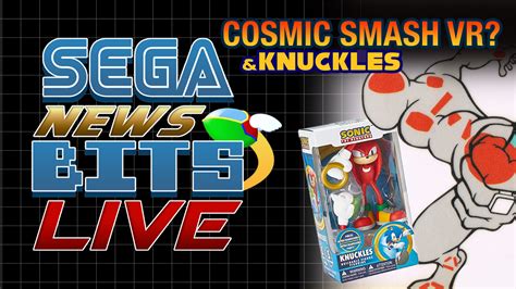 SEGA News Bits Live Cosmic Smash VR Knuckles SEGAbits 1 Source