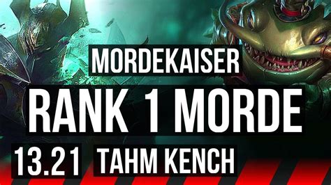 Mordekaiser Vs Tahm Kench Top Rank 1 Morde Na Challenger 1321