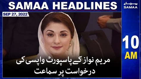 Samaa News Headlines 10am 27 September 2022 Youtube