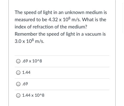 Answered The Speed Of Light In An Unknown Medium… Bartleby