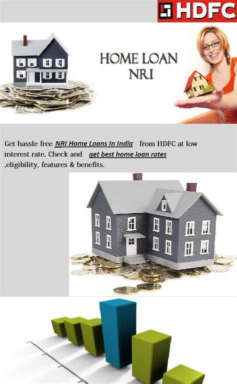 With Hdfc Nri Home Loan You Can Turn Your Dream Home In India Into A