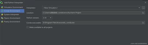 Anaconda创建虚拟环境并把虚拟环境应用到pycharm 怎么将anaconda当中配置的虚拟环境应用与pycharm当中 CSDN博客