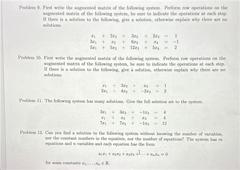 Solved Problem First Write The Augmented Matrix Of The Chegg