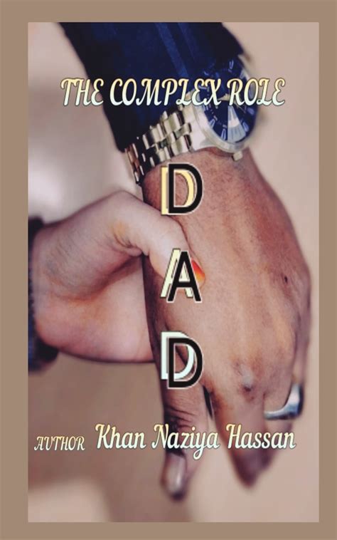 Dad The Complex Role