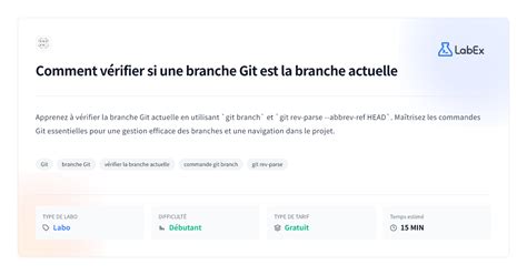 Comment Vérifier Si Une Branche Git Est La Branche Actuelle Labex