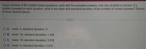Answered A Quiz Consists Of 80 Multiple Choice Questions Each With