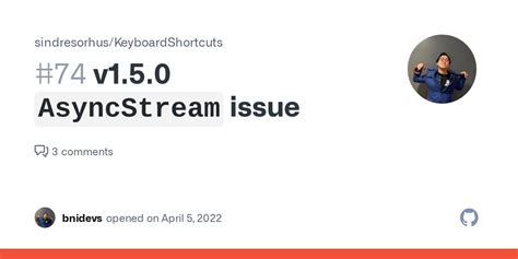 V1 5 0 AsyncStream Issue Issue 74 Sindresorhus KeyboardShortcuts