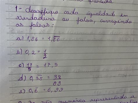 Classifique Cada Igualdade Em Verdadeira Ou Falsa Corrigindo As Falsas