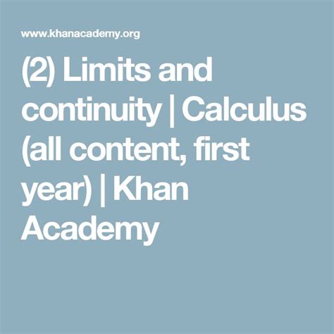 2 Limits And Continuity Calculus All Content First Year Khan