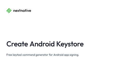 Create Android Keystore Free Keytool Command Generator