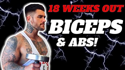 Bicep And Ab Workout 18 Weeks Out Youtube