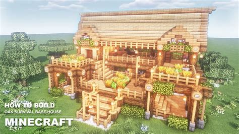 Minecraft Oak Survival Base House Tutorial How To Build In Minecraft