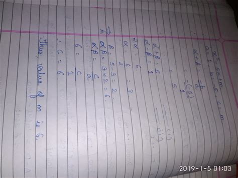 If Alpha And Beta Are The Zeroes Of The Polynomial X2 5x M Such That Alpha Beta 1 Find M