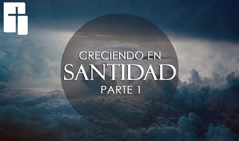 La Santidad De Dios Iglesia Biblica De La Gracia Puebla