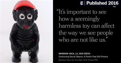 Confronting Racist Objects The New York Times
