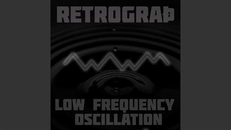 low frequency oscillation youtube