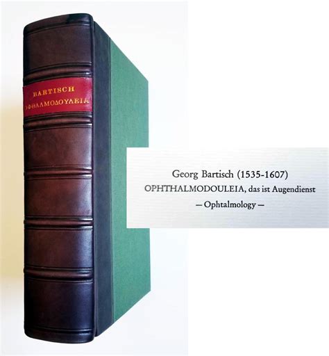 Sold At Auction George Bartisch German 1535 1607 George Bartisch Ophthalmology 1583