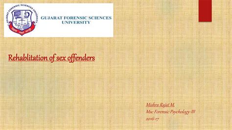 Rehabilitation Of Sex Offendors Pptx