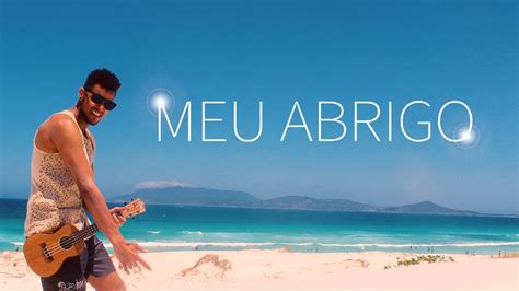 Meu Abrigo Melim Youtube