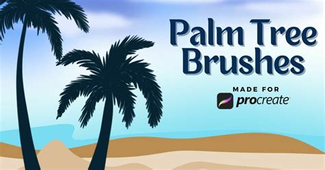 Palm Tree Brush Set Brush Galaxy