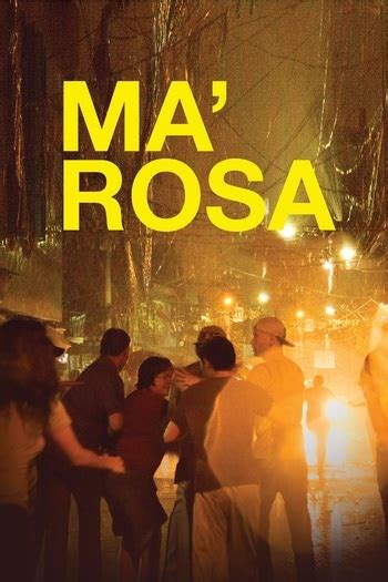 Ma Rosa Where To Watch And Stream
