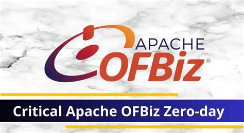 Apache Ofbiz Security Update High Severity Vulnerability Techshots I Adding Intelligence To