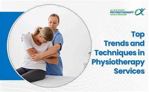 Enhance Your Practice With Cutting Edge Physiotherapy Services