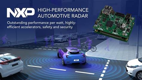 NXP Accelerates High Performance Automotive Radar Auto Connected Car News