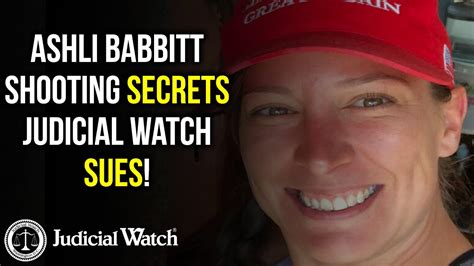 Ashli Babbitt Shooting Secrets Judicial Watch Sues