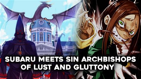 Subaru Vs Sin Archbishops Of Lust And Gluttony Rezero Season 3 Episode