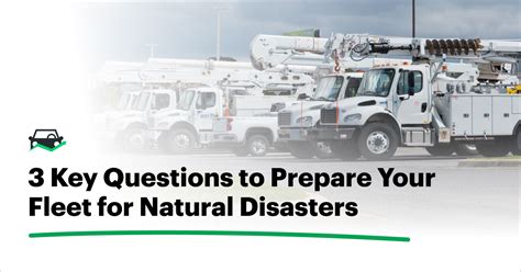 How To Stay Ready For Natural Disaster Response Fleetio