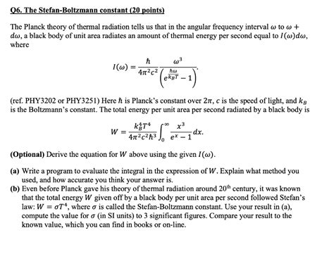 Solved Q6 The Stefan Boltzmann Constant 20 Points The