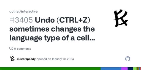 Undo CTRL Z Sometimes Changes The Language Type Of A Cell From F To